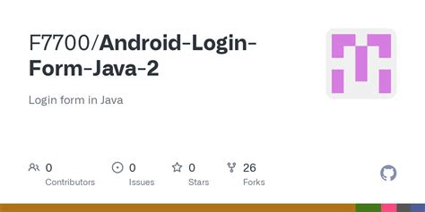 Github F7700android Login Form Java 2 Login Form In Java