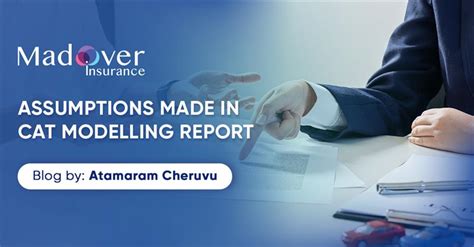Assumptions Made In Cat Modelling Report Madoverinsurance