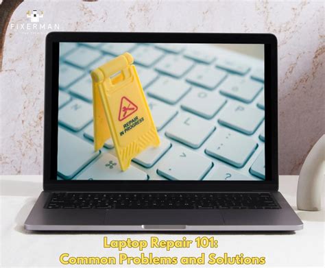 Laptop Repair 101: Common Problems and Solutions