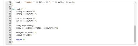 Solved The Essay Class Has A Default Constructor With No