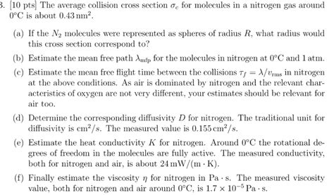 Solved The Average Collision Cross Section Sigmac For