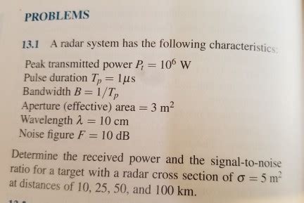 Solved A Radar System Has The Following Characteristics Chegg