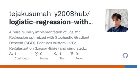 Github Tejakusumah Y2008hublogistic Regression With Stochastic Gradient Descent A Pure Numpy