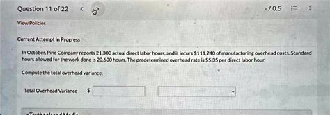 Question 11 Of 22 View Policies Current Attempt In Progress In October