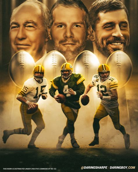 Bart Starr Brett Favre Aaron Rodgers Green Bay Packers Daring Boy