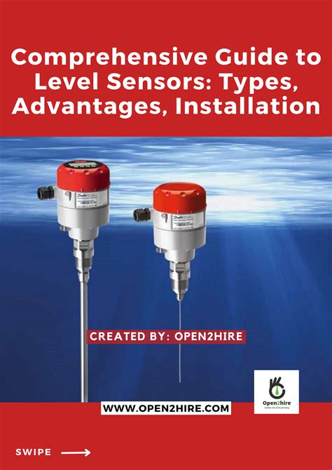 A Comprehensive Guide To Level Sensors Types Advantages And