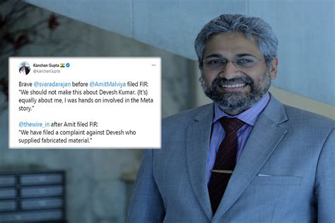 Meta Wire Row Varadarajan Called Out For Throwing Staffer Devesh Kumar Under Bus The New Indian