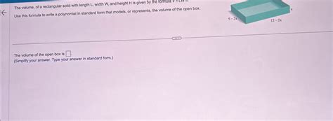 Solved The Volume Of A Rectangular Solid With Length L Chegg Com