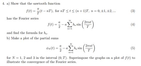 Solved 4 A Show That The Sawtooth Function 3 Has The