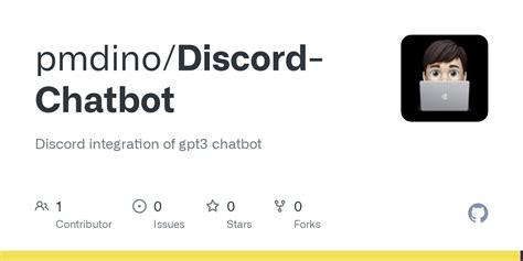 Github Pmdinodiscord Chatbot Discord Integration Of Gpt3 Chatbot