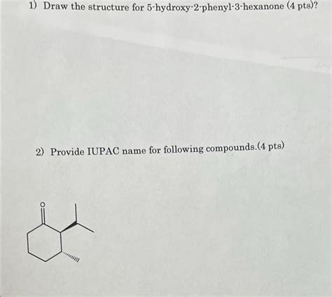 Solved 1 Draw The Structure For