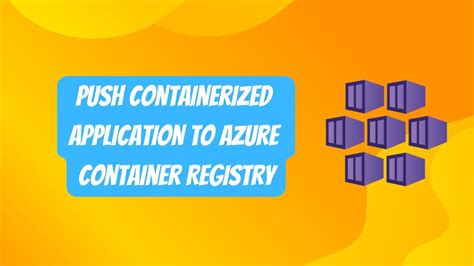 aks project 1 step 4 push containerized application to azure