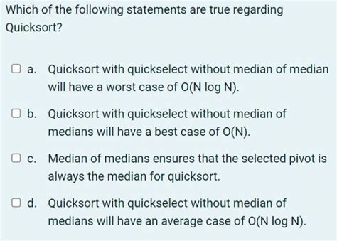 Solved Which Of The Following Statements Are True Regarding