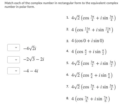 Solved Match Each Of The Complex Number In Rectangular Form Chegg