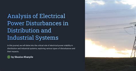 Analysis Of Electrical Power Disturbances In Distribution And Industrial Systems
