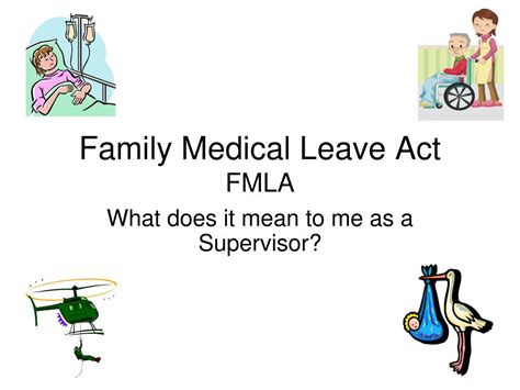 PPT Family Medical Leave Act FMLA PowerPoint Presentation Free