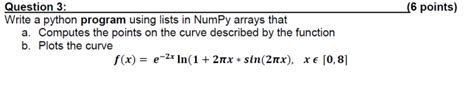 Solved Points Question Write A Python Program Using Chegg Com
