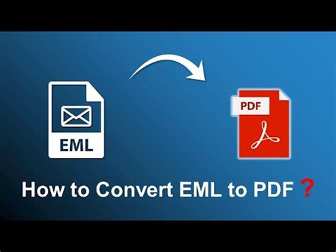 How To Convert EML To PDF In Bulk With Attachments YouTube