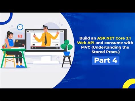 Learn Part 4 Build An ASP NET Core 3 1 Web API And Consume With MVC