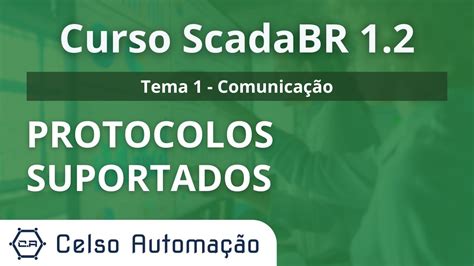 12 Curso Scadabr Protocolos Suportados Youtube