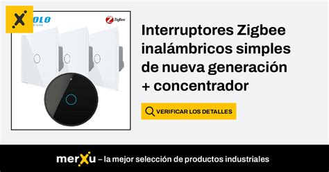 Interruptores Zigbee Inalámbricos Simples De Nueva Generación Concentrador Zigbee Control De