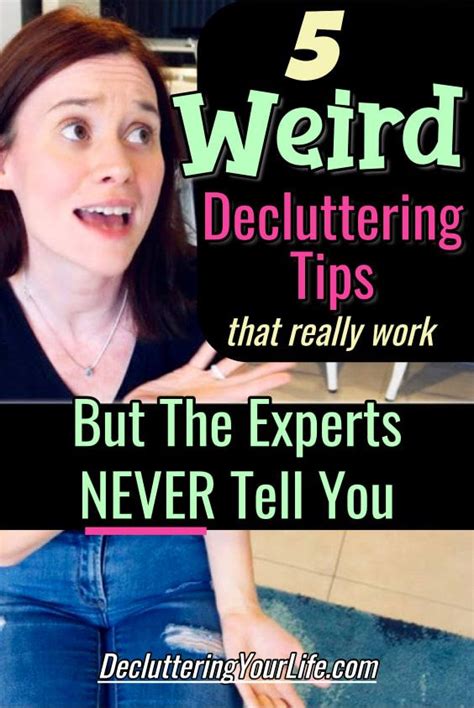 5 weird decluttering tips that really work but the experts don t share