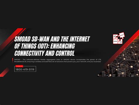 Smoad Sd Wan And The Internet Of Things Iot Enhancing Connectivity And Control Smoad Networks