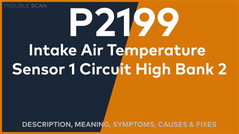 P2199 Trouble Code Meaning Symptoms Causes And Fixes Easy