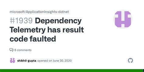 dependency telemetry has result code faulted · issue 1939 · microsoft