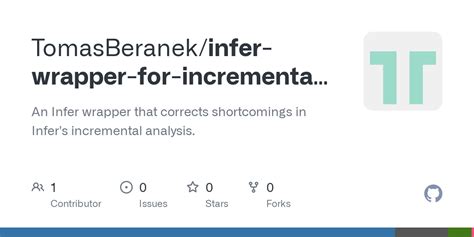 Github Tomasberanekinfer Wrapper For Incremental Analysis An Infer