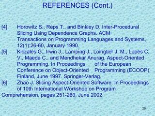 DYNAMIC SLICING OF ASPECT ORIENTED PROGRAMS PPT