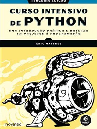 Introdução à Programação Python Algoritmos e Lógica de Programação Para Iniciantes Os