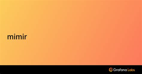 Mimir Grafana Alloy Documentation