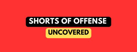 Shorts Of Offense Uncovered London