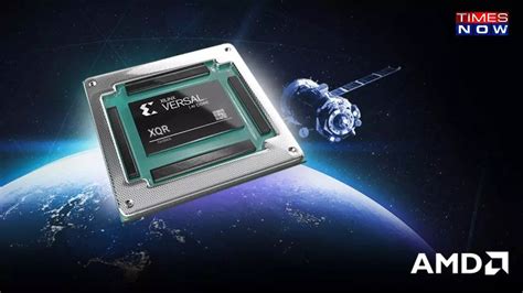 Amds Radiation Tolerant Space Grade Ai Socs For Satellite And Space