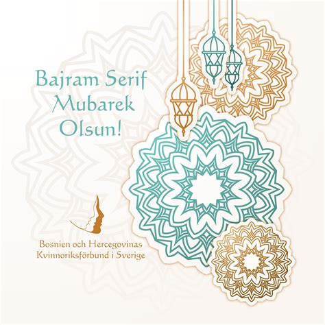 Bajram Serif Mubarek Olsun Bosnien Och Hercegovinas Kvinnoriksf Rbund I Sverige