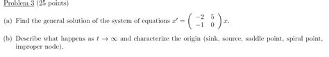 solved problem 3 25 points a find the general solution
