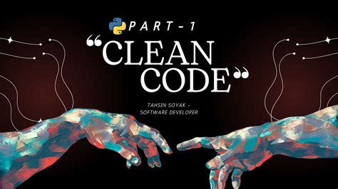 clean code definition and principles — part 3 medium