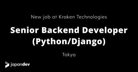 Senior Backend Developer Pythondjango At Kraken Technologies In