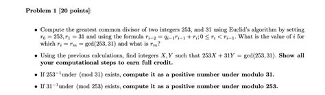 Solved Compute The Greatest Common Divisor Of Two Integers
