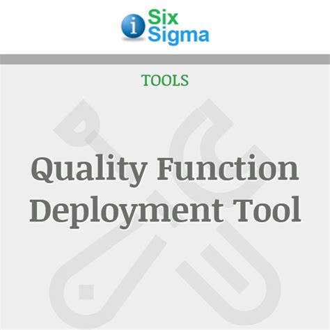 Quality Function Deployment Tool Isixsigma