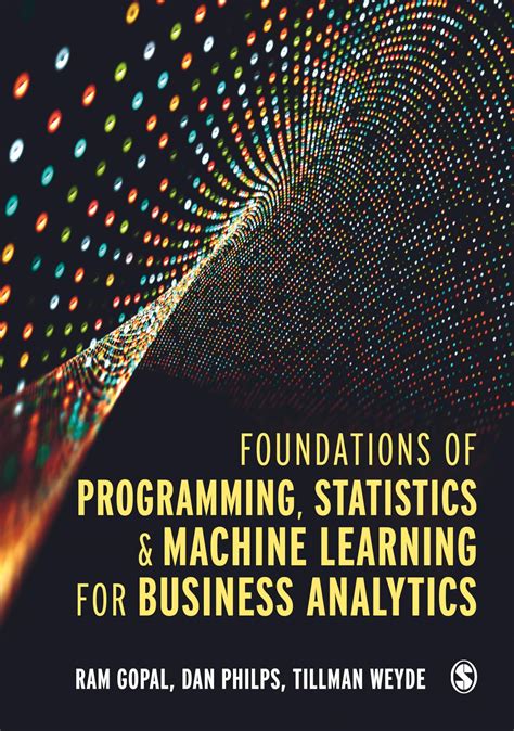 Foundations Of Programming Statistics And Machine Learning For