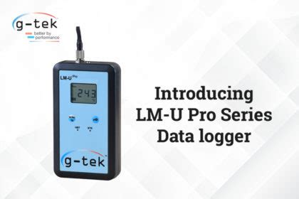 Introducing LM U Pro G Tek Corporation India