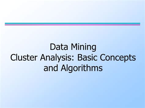 Data Mining Classification: Basic Concepts, Decision Trees, and Model Evaluation Tan, Steinbach ...