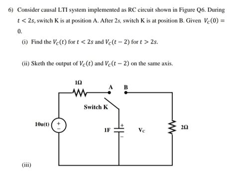 solved 6 consider causal lti system implemented as rc