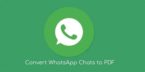 how to download and export whatsapp chats to pdf technastic