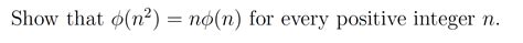 Solved Show That N No N For Every Positive Integer Chegg Com