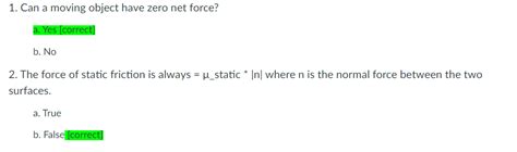 solved 1 can a moving object have zero net force a yes