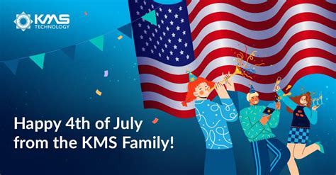 Kms Technology Inc On Linkedin Kmstechnology 4thofjuly