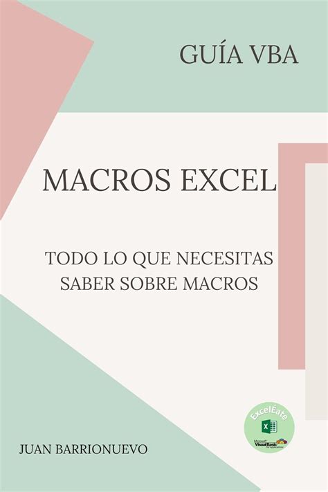Macros Excel GuÍa Vba Spanish Edition Ebook Barrionuevo Juan Kindle Store
